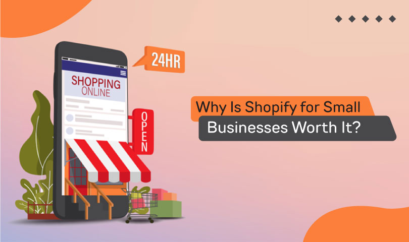 Boosting the Online Success of Small Businesses With Shopify